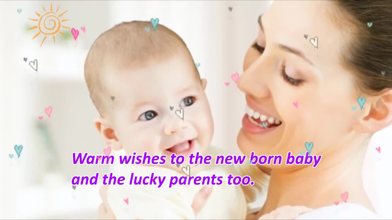 Warm wishes to the new born baby! video clip by Sunshine TV