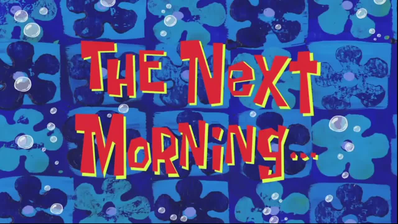 The Next Morning... video clip by Spongebob Squarepants